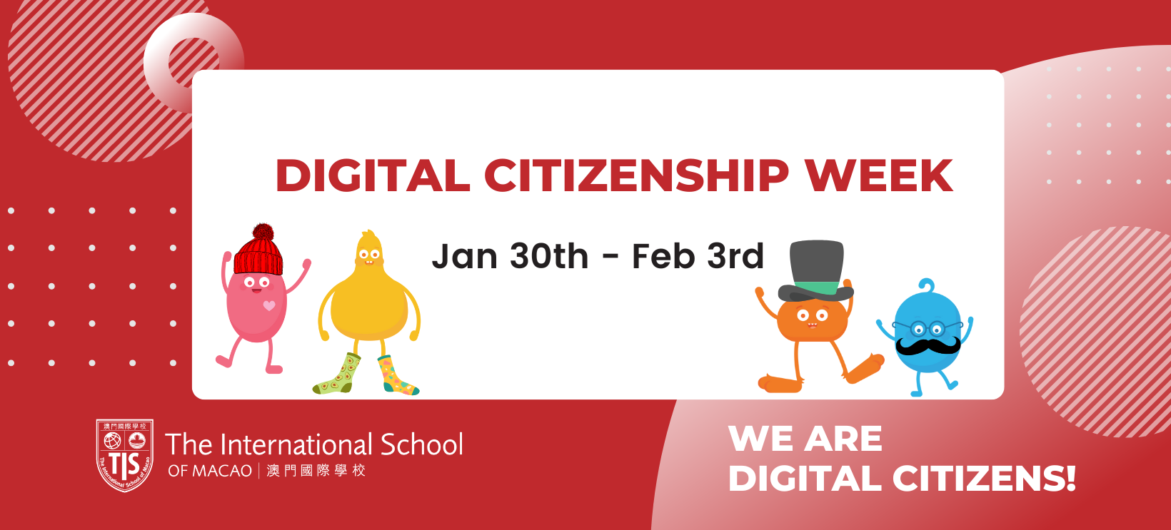Tigers make great Digital Citizens! — The International School of Macao ...